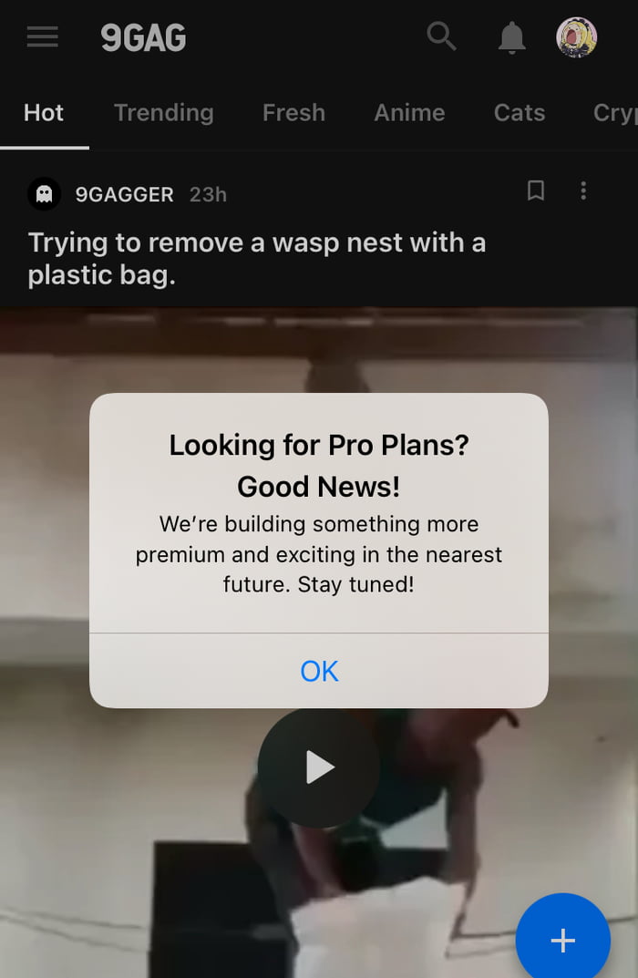 Seriously, why can’t I buy 9gag pro? It’s been months and this keep popping up - 9GAG