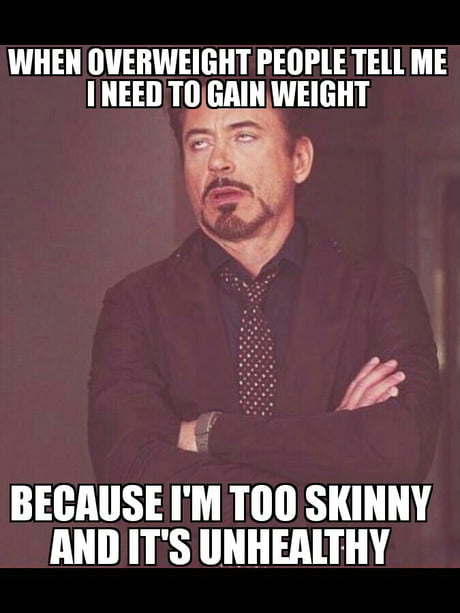 Too Skinny Meme