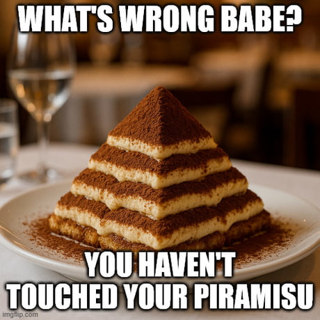 Tiramisu Jour Memes