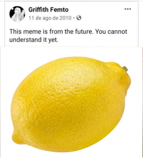 Best Funny lemon Memes - 9GAG