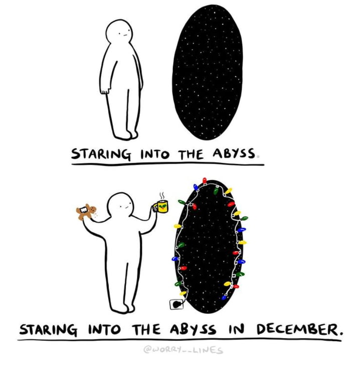 Starring into abyss (in December) - 9GAG