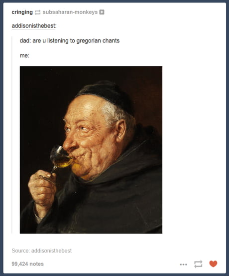 Gregorian Chant Memes Gregorian Chant