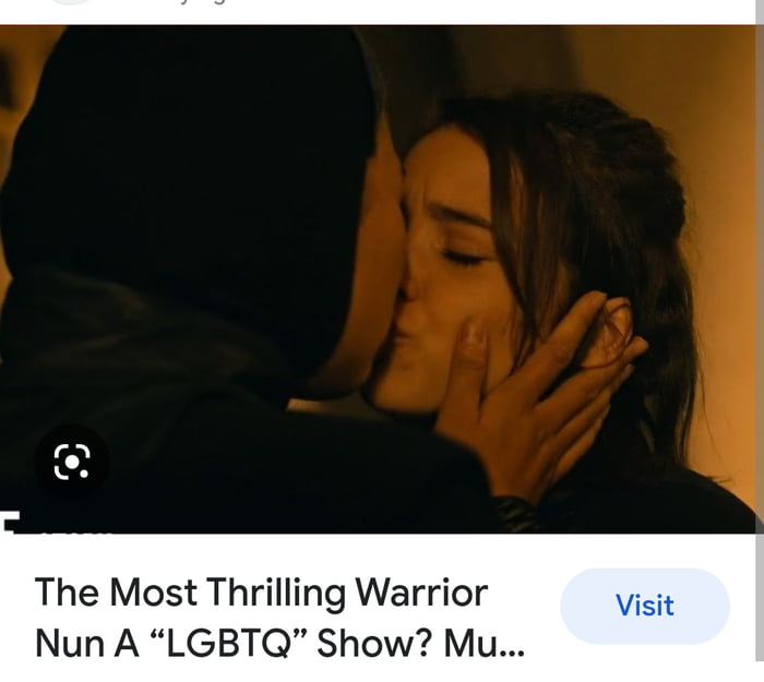 Warrior nun show now make nuns have lesbian relationships. What's next, prists molest kids under ...