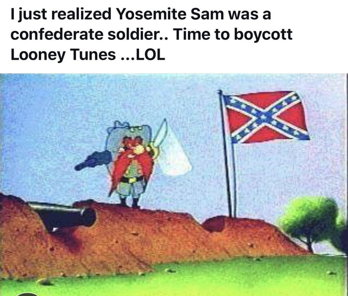 Confederate Yosemite Sam - 9GAG