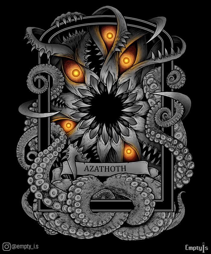 Nuclear Chaos Daemon Sultan Blind Idiot God - Azathoth - 9GAG