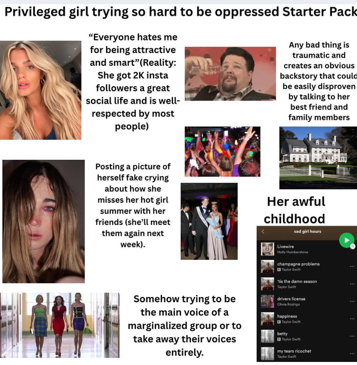 Privileged girl trying so hard to be oppressed Starterpack - 9GAG
