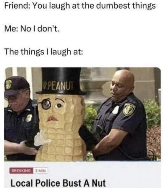 Why bust a nut when you can bust a nut. - 9GAG