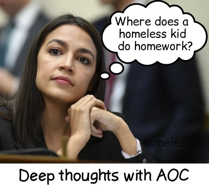 Deep thoughts with AOC - 9GAG