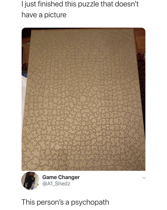 Definitely a psychopath :D - 9GAG