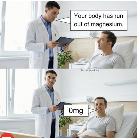 Best Funny magnesium Memes - 9GAG