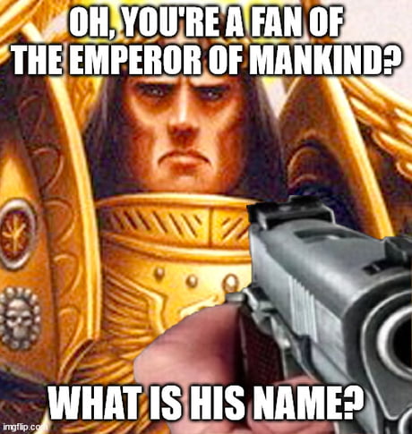 Best Funny for the emperor Memes - 9GAG