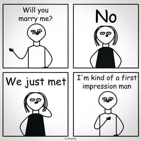 Best Funny first impression Memes - 9GAG