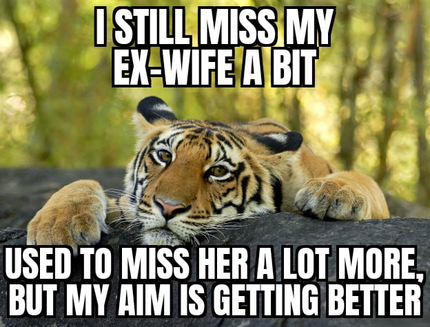 All I had to do is make certain... adjustments - 9GAG