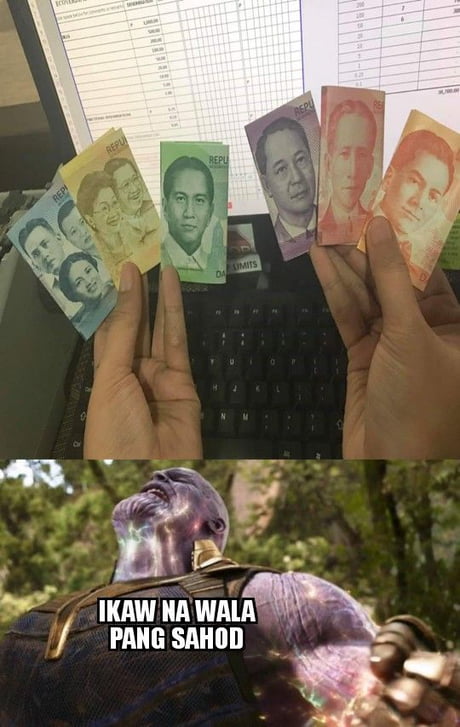 Wala Pang Sahod Memes Sahod Memes: Kailangan Ko'y Sahod!