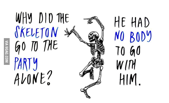 Skeleton joke - 9GAG