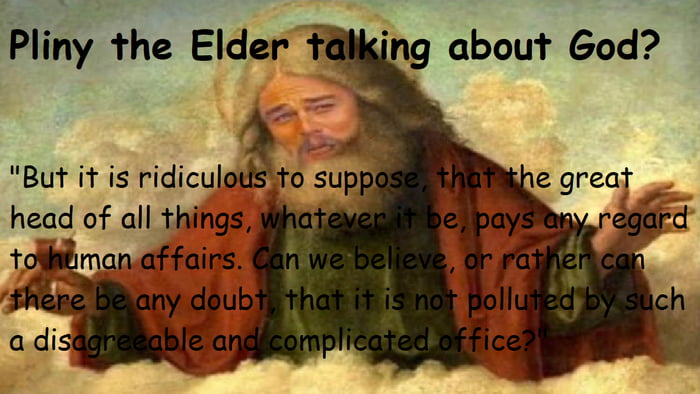 Pliny the Elder - 9GAG
