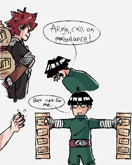 Please, answer this post with as much Rock Lee memes as you can. I need ...