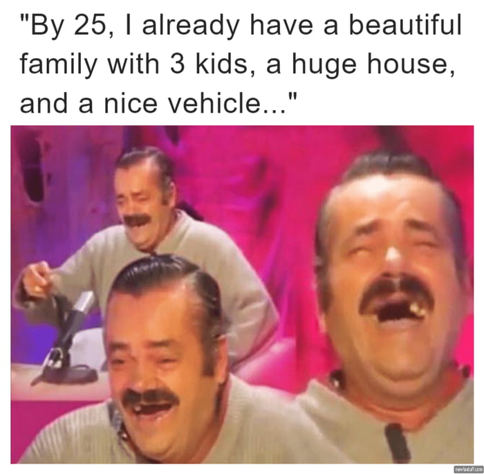 Not even someone's girlfriend, broke af - 9GAG