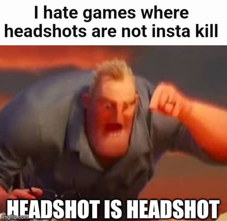 Headshots Memes BOOM! Headshot: Remember This Meme?