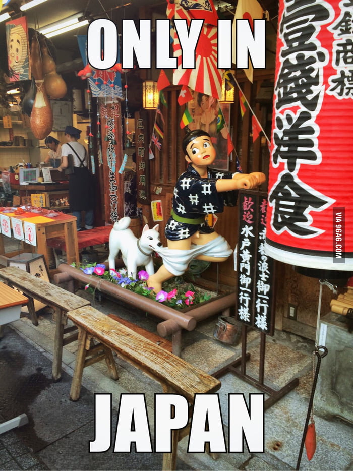 Saw this on my trip to Japan and made a meme about it #onlyinjapan - 9GAG