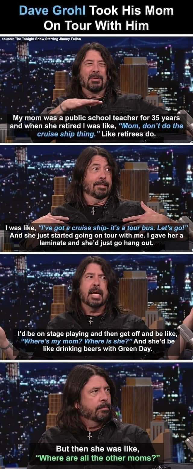 Dave Grohl's Mum did a great job! - 9GAG