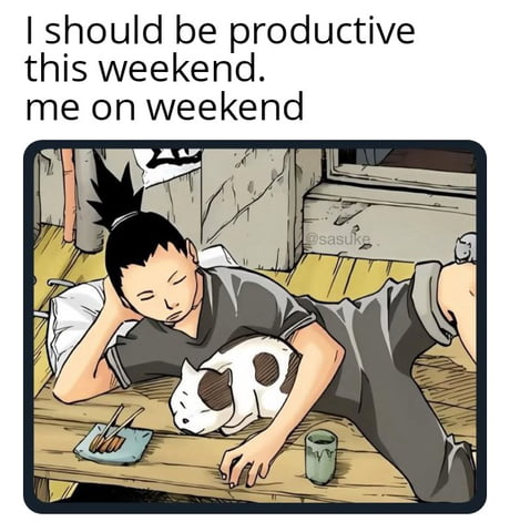 Best Funny weekend Memes - 9GAG