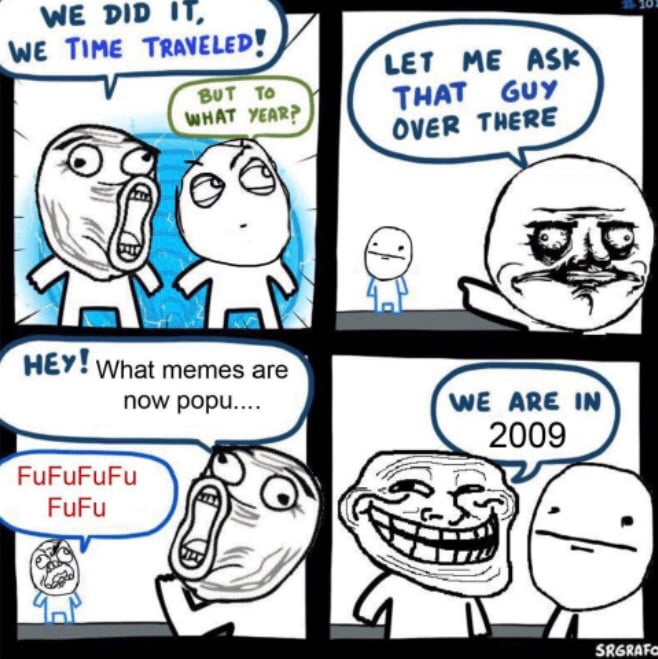 Traveling back to 2009 - 9GAG