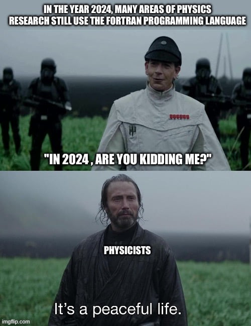 Fortran For Physics .f90 meme (Fortran meme) - 9GAG