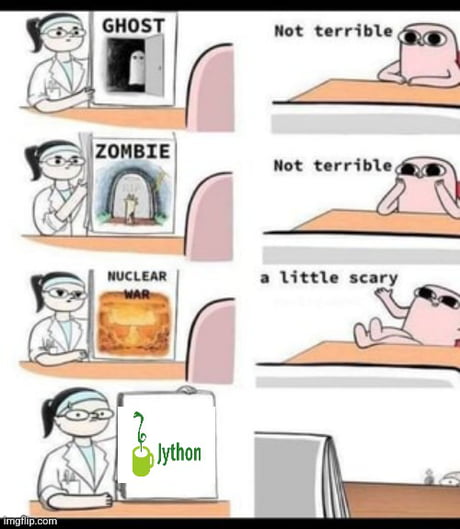 Best Funny jython Memes - 9GAG
