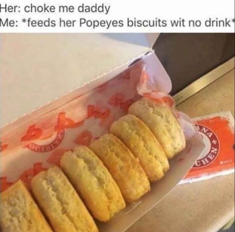 Funny Biscuit Memes The Company You Keep Memes Post Imgur