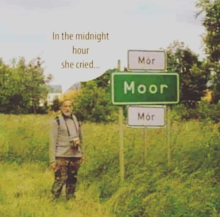 Mor, Moor, Mor - 9GAG