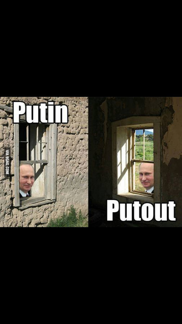 Putin Putout - 9GAG