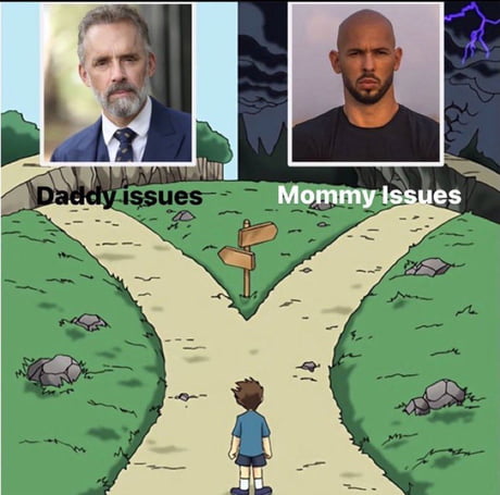 Best Funny daddy issues Memes - 9GAG
