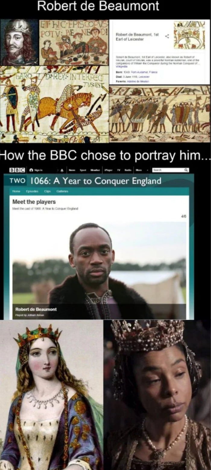 Remember when BBC made Robert de Beaumont and queen Margaret black? - 9GAG