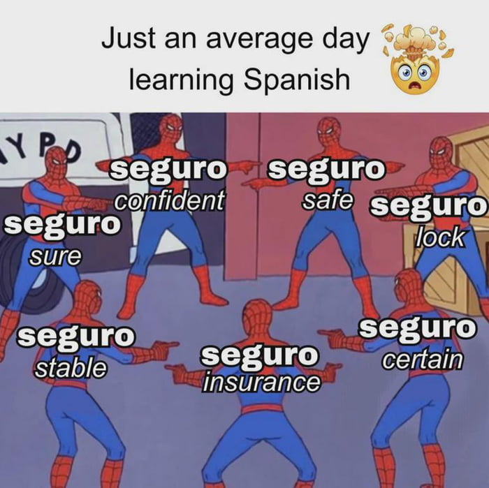 Just an average day learning Spanish - 9GAG