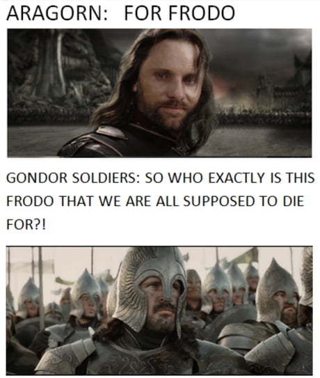 Best Funny gondor Memes - 9GAG