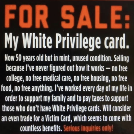 Best Funny white privilege Memes - 9GAG