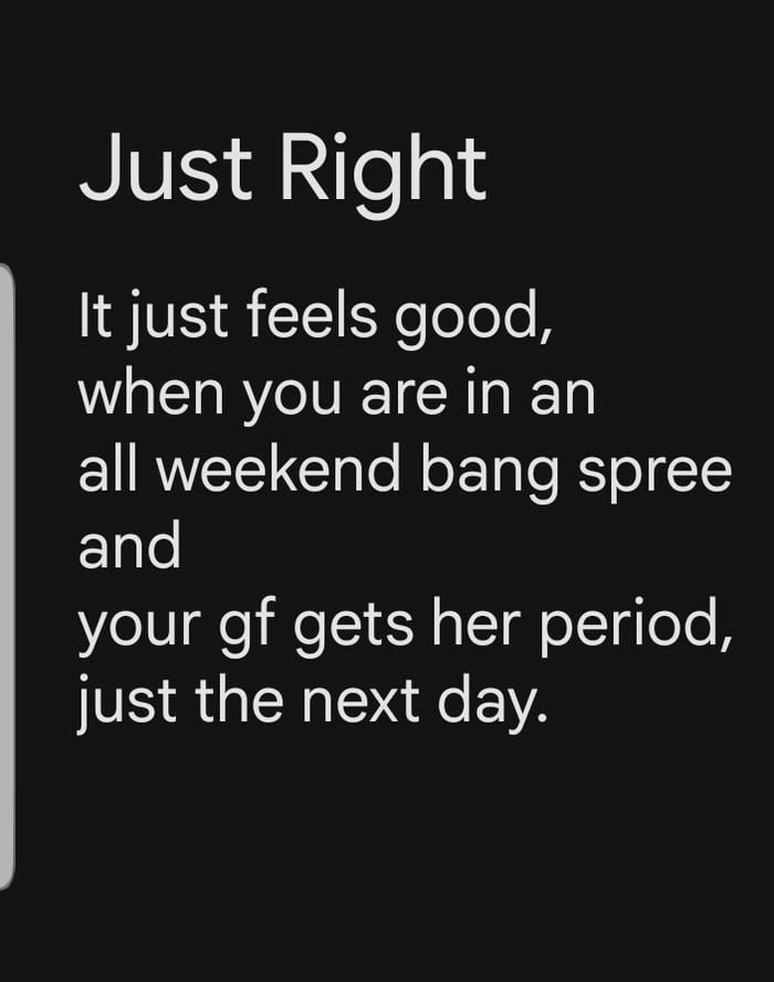 Just Right Amount of Pleasure - 9GAG