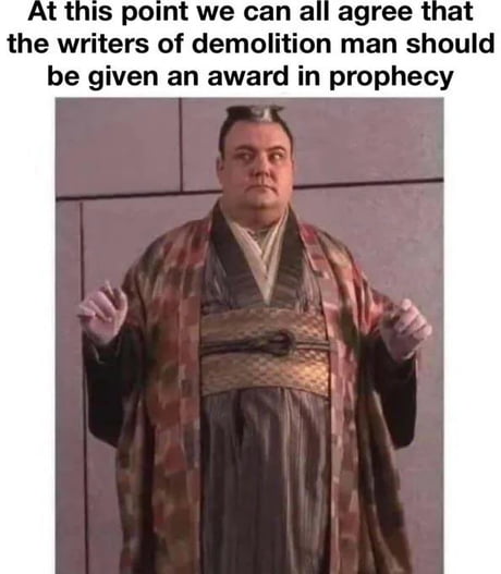Demolition Man Memes