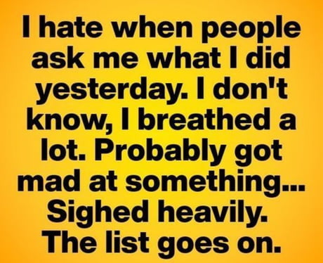 Best Funny yesterday Memes - 9GAG