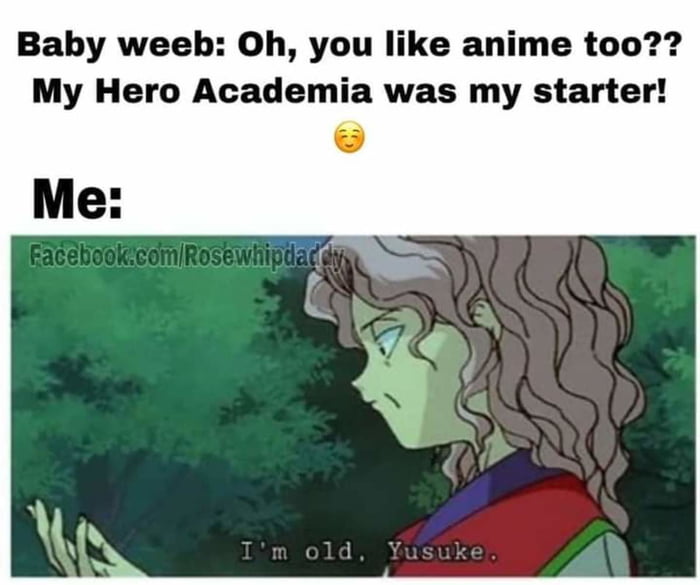 Old weebs - 9GAG