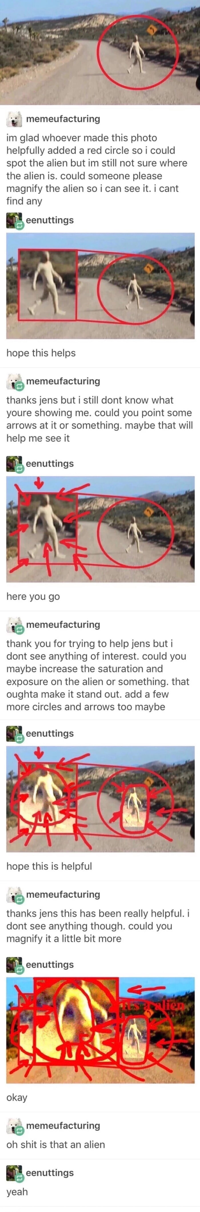 Oh wow is that an alien? - 9GAG
