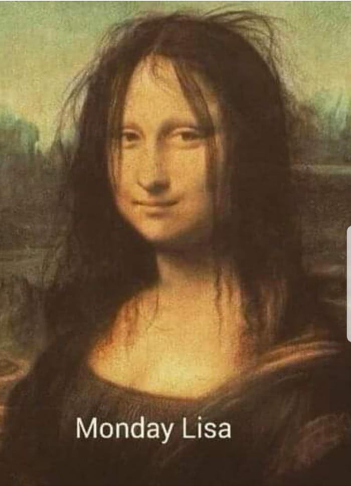 Monday Lisa ... - 9GAG