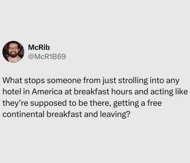 Holy Shit FREE BREAKFAST 4 EVERYBODY - 9GAG