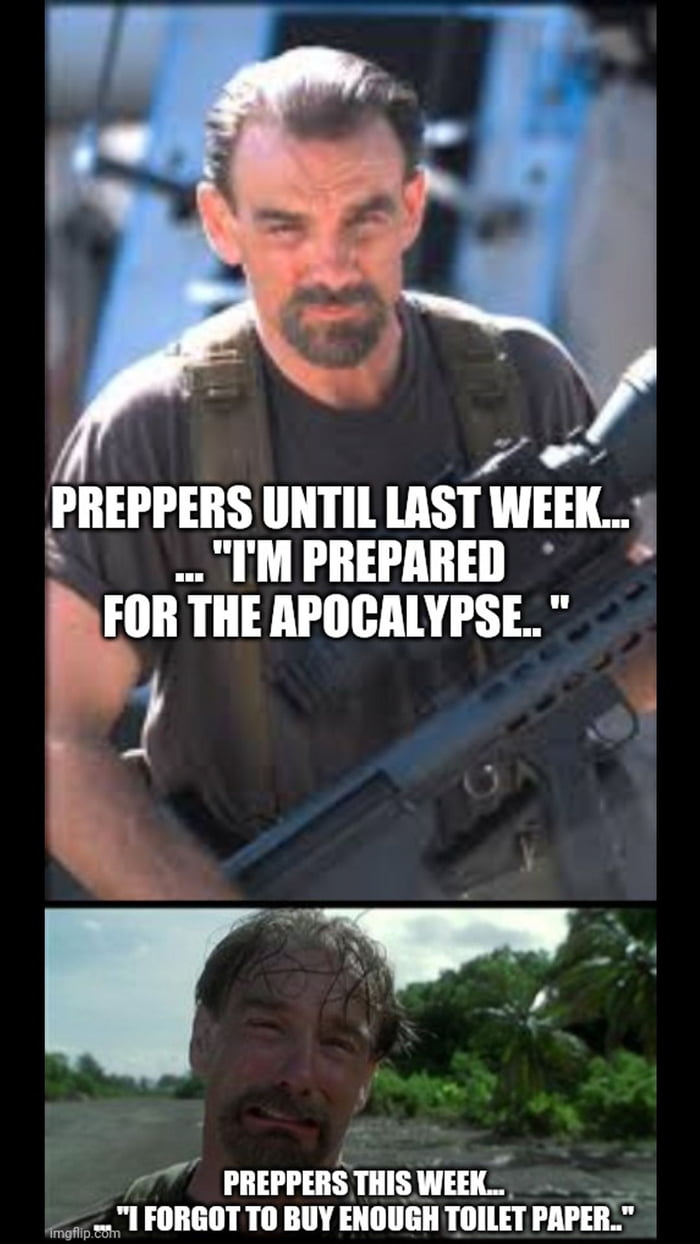 Preppers these days - 9GAG