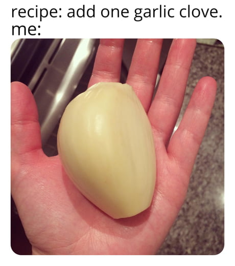 Best Funny garlic Memes - 9GAG