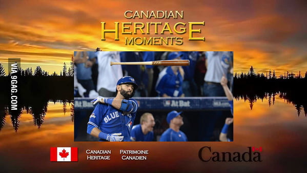 Canadian Heritage Moments - 9GAG