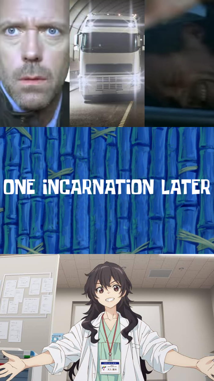 House MD meets the Truck-kun - 9GAG