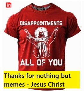 Best Funny jesus christ Memes - 9GAG