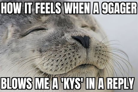 Best Funny kys Memes - 9GAG